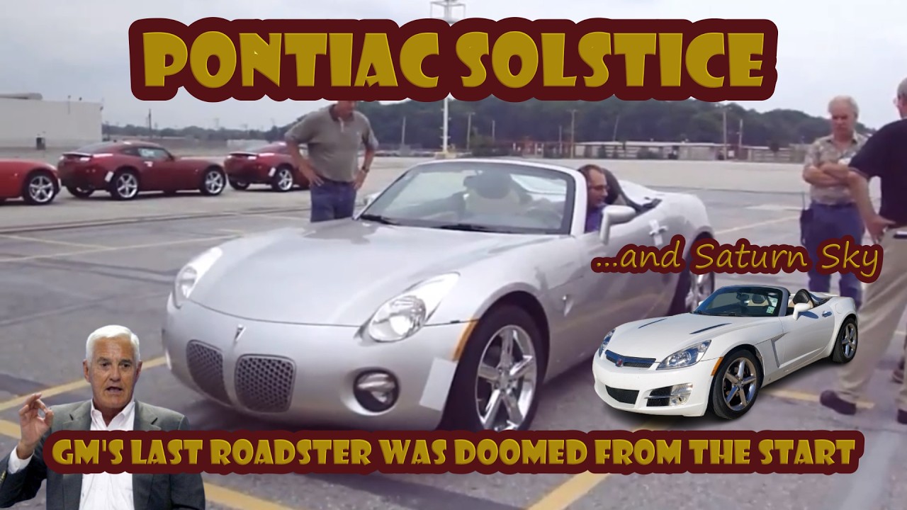 Here’s why the Pontiac Solstice and Saturn Sky were too little too late