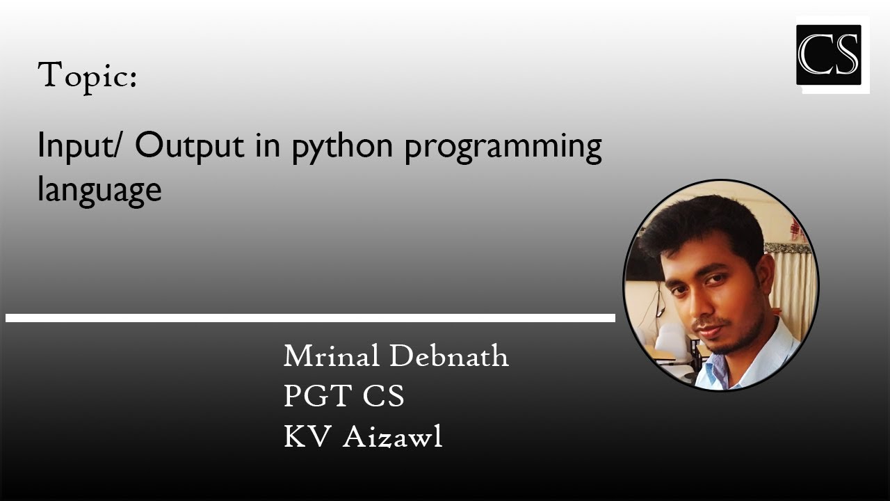 16 - Python Basic - Input/Output in python program