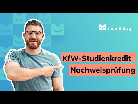 KfW Studienkredit Nachweisprüfung - das steckt dahinter!