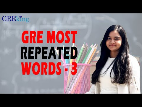 GRE MOST REPEATED WORDS-3 | DAILY VOCABULARY|GRE PREPARATION |GRE VERBAL -Learn new words every day!