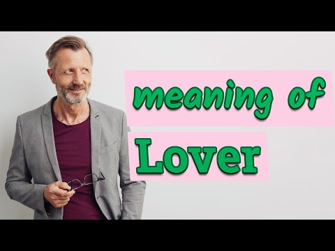 Lover | Meaning of lover