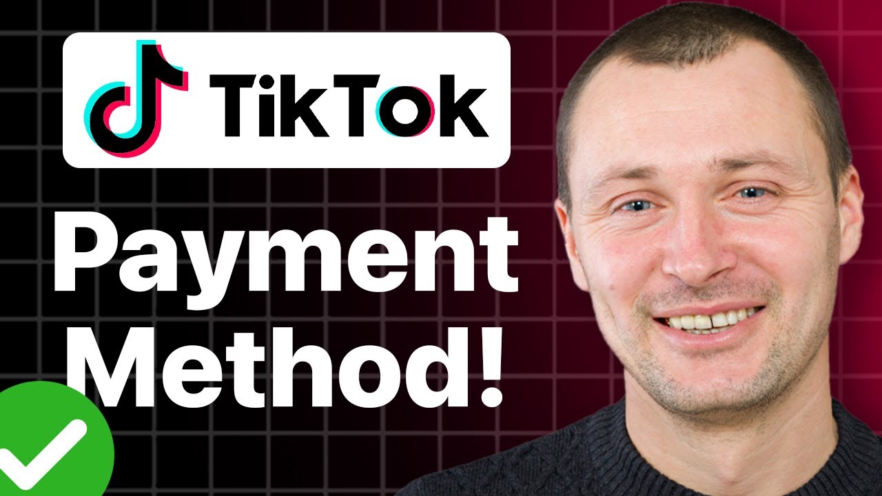 How To Fix Tiktok Payment Method Problem (2025 Guide)