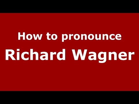 How to pronounce Richard Wagner (Romanian/Romania) - PronounceNames.com