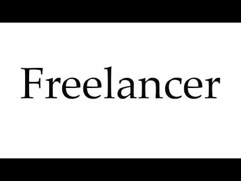 How to Pronounce Freelancer