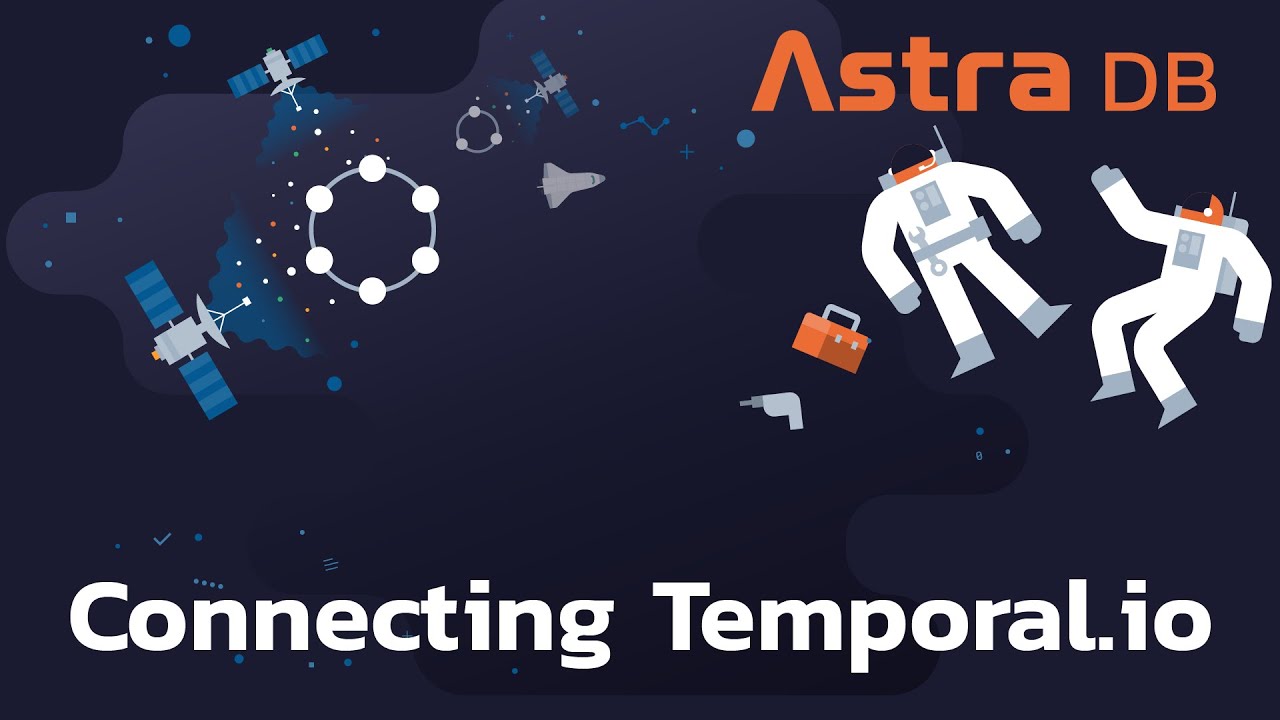Connect Temporal.io to Astra DB