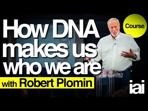 The Importance of Your DNA | Robert Plomin