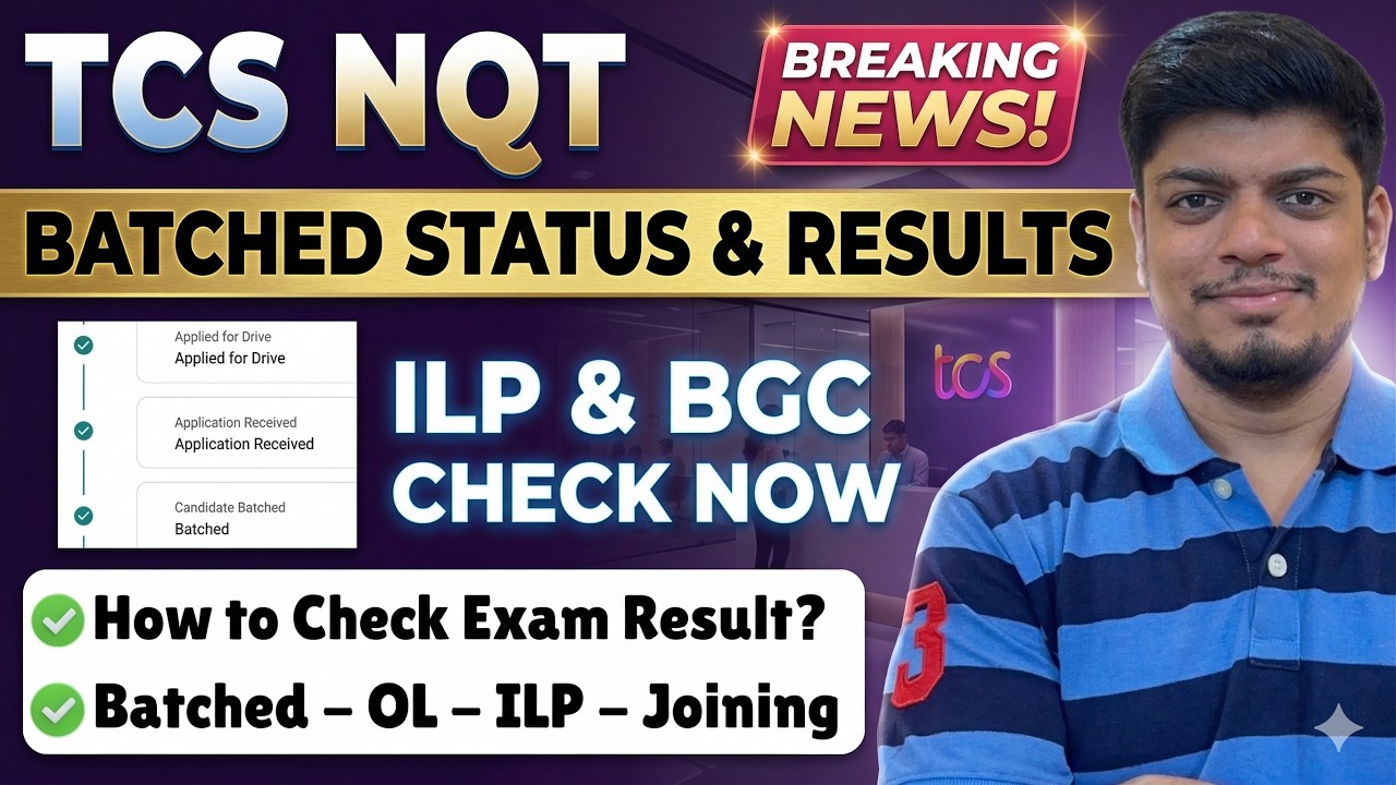 TCS NQT Batched Status - How to Check TCS NQT Exam Result | ILP, BGC Updates | TCS NQT 2026 Updates
