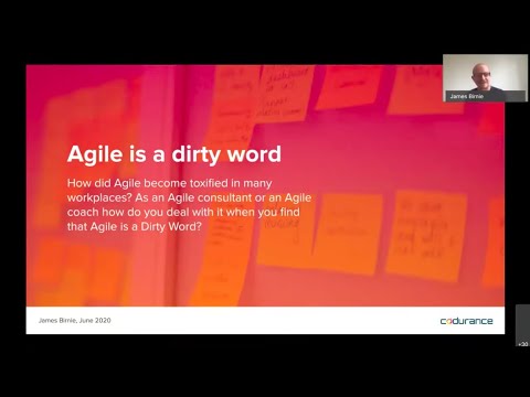 Agile is a Dirty Word - James Birnie