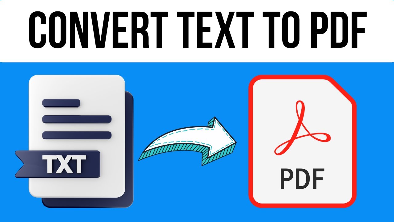 How to Convert Text to PDF