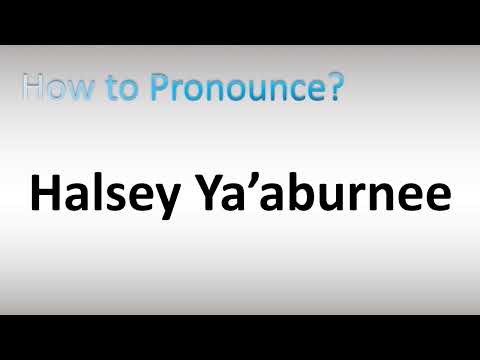 How to Pronounce Halsey Ya’aburnee