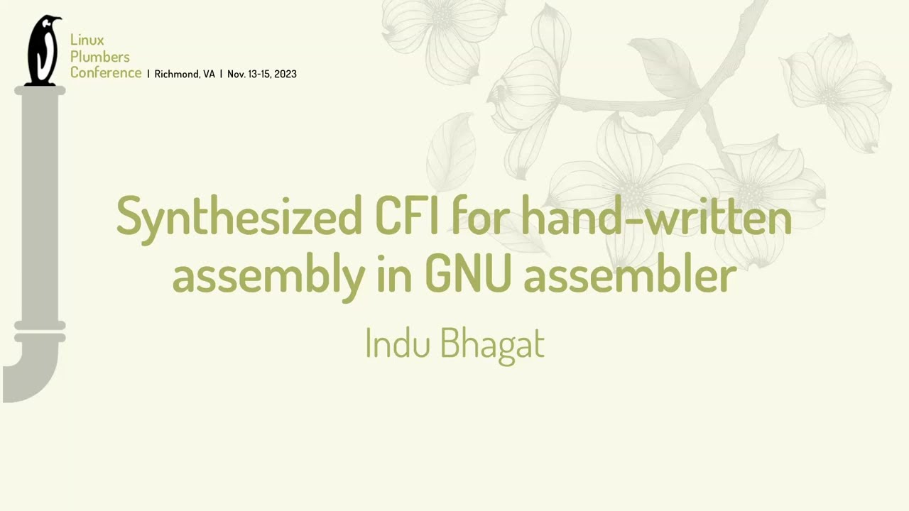 Synthesized CFI for hand-written assembly in GNU assembler - Indu Bhagat