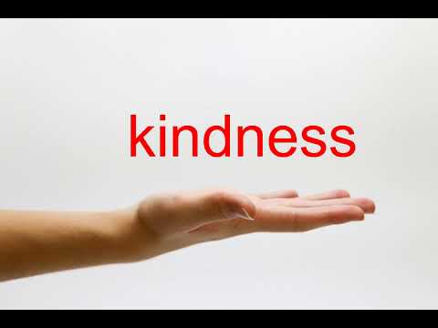 How to Pronounce kindness - American English