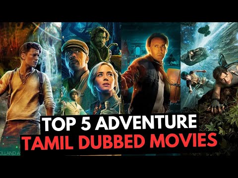 Top 5 Adventure Tamil Dubbed Movies | Hollywood Movies| Movievoicer