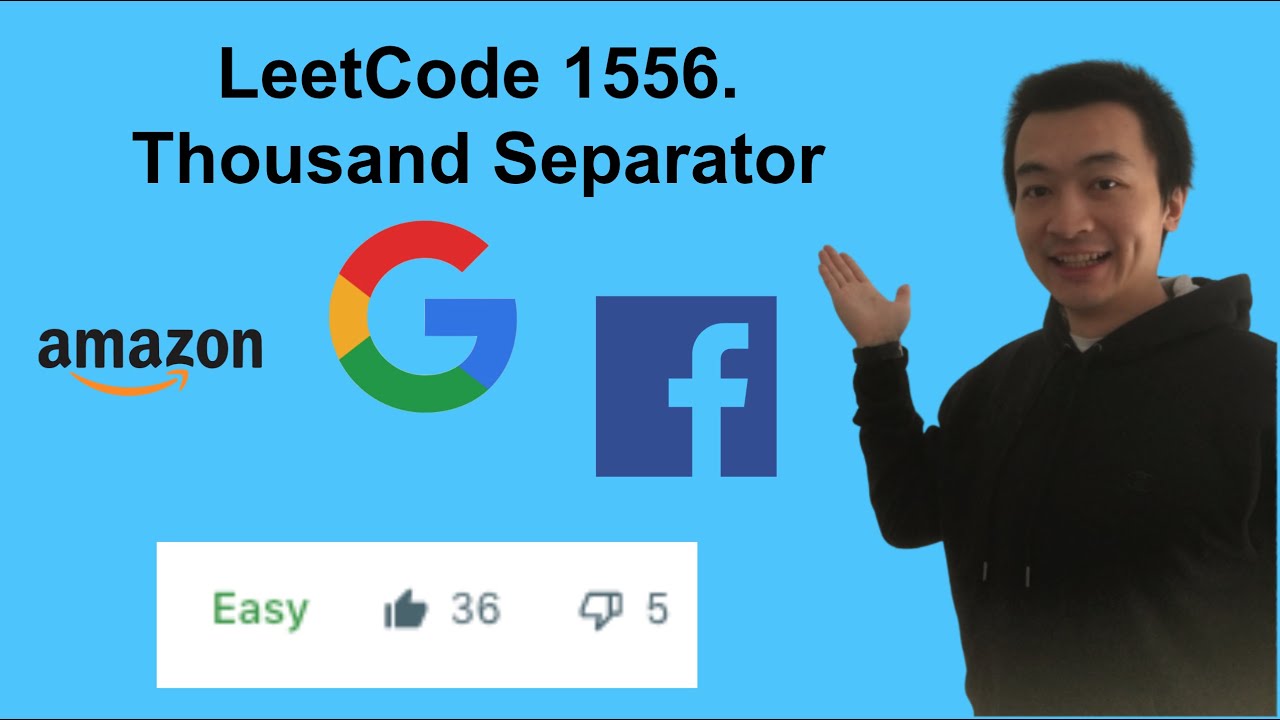 LeetCode 1556. Thousand Separator - Interview Prep Ep 93