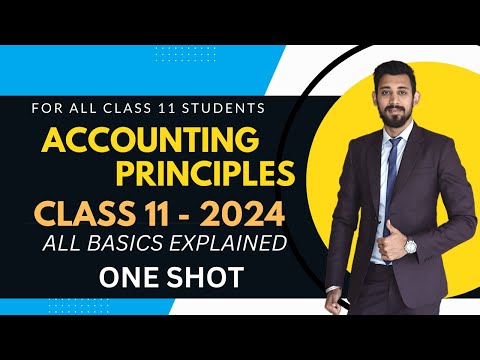 Accounting Principles Video Lecture - Accountancy Class 11 - Commerce
