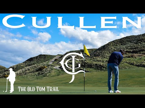 Cullen Links Golf Club: The Old Tom Trail