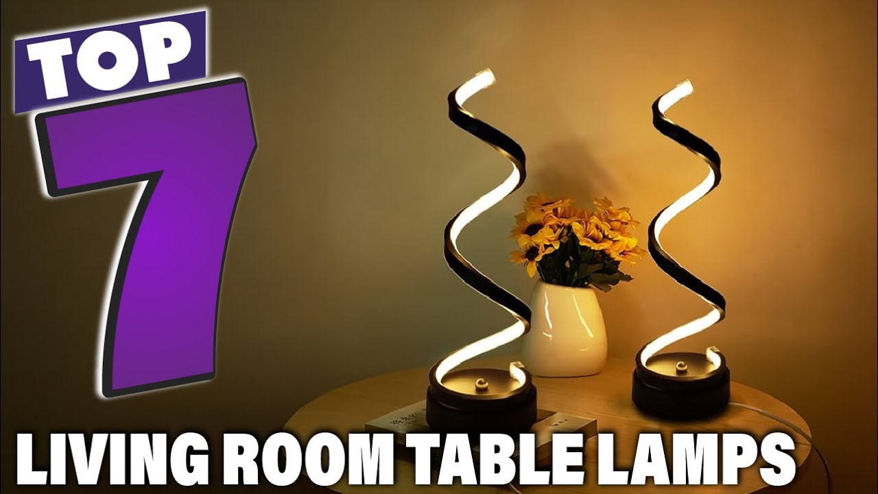 7 Stylish Table Lamps You Need for Your Living