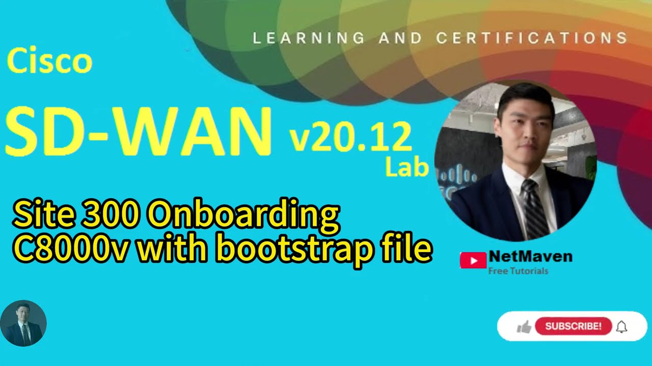 5. Cisco SD-WAN v20.12 Lab - Site 300 Onboarding C8000v with bootstrap file