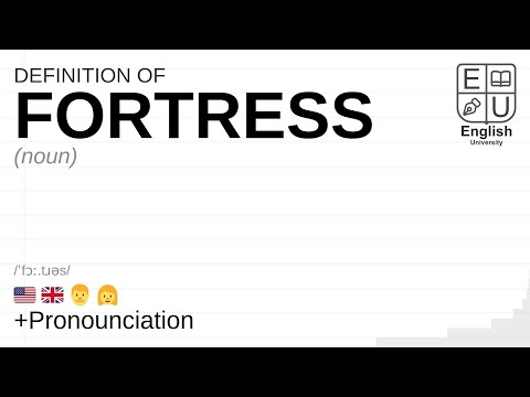 FORTRESS meaning, definition & pronunciation | What is FORTRESS? | How to say FORTRESS
