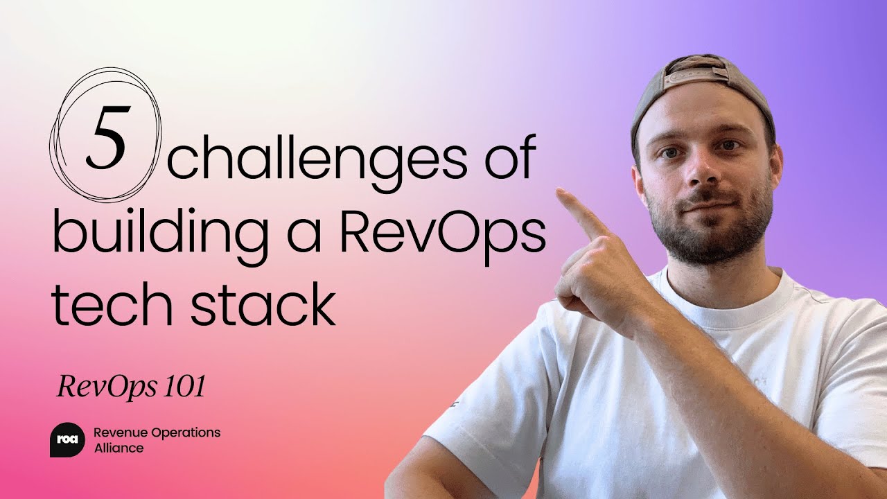 5 challenges of building a RevOps tech stack