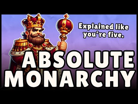 Absolute Monarchy: Definition & Examples (Easy Explanation)