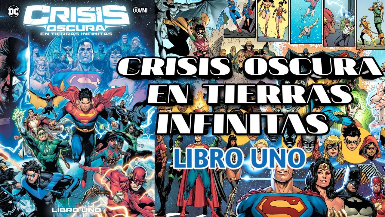 CRISIS OSCURA EN TIERRAS INFINITAS: LIBRO UNO reseña y comentarios