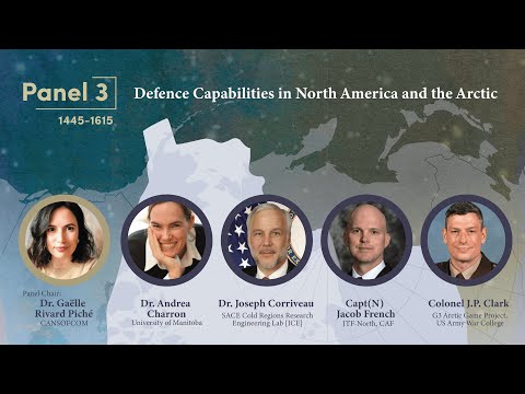 Panel 3: Defence Capabilities in North America and the Arctic