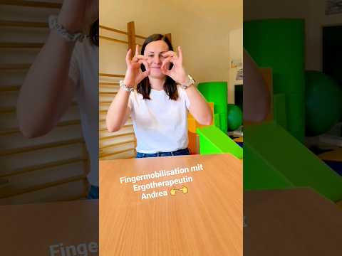Übungen zur Fingermobilität und Koordination der Finger- und Handmuskulatur