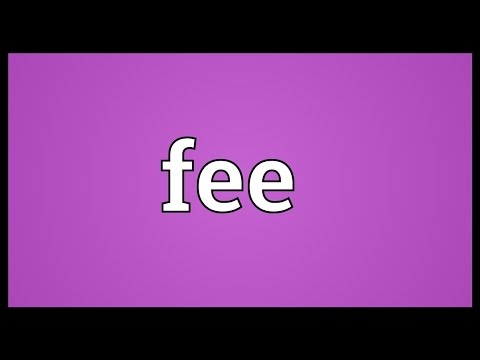 Fee Meaning
