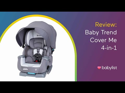 Baby Trend Cover Me 4-in-1 Convertible Car Seat Review - Babylist