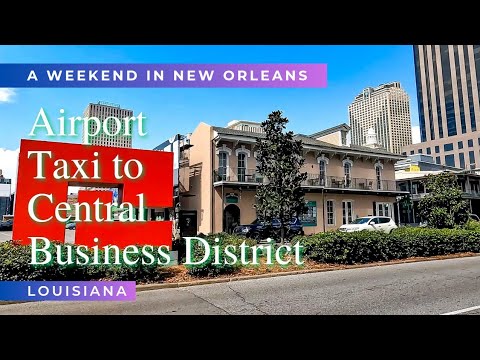 New Orleans Drive: MSY Airport to Central Business District