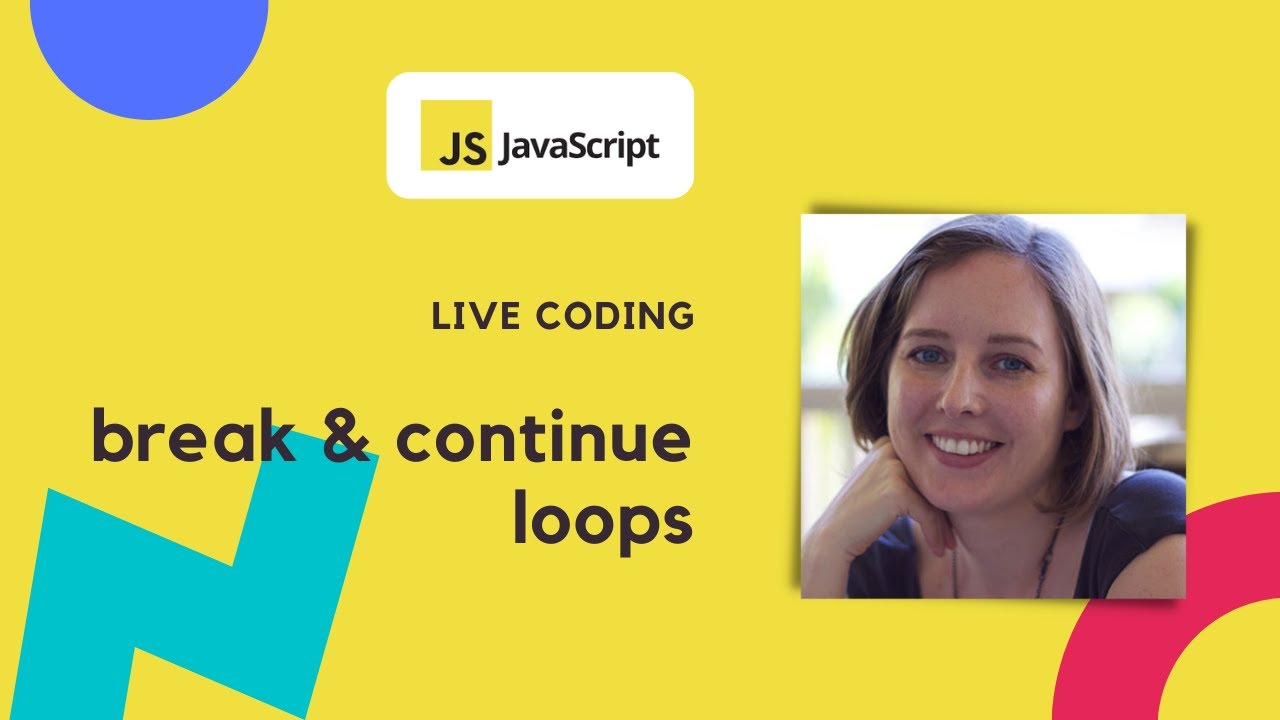 Learning JavaScript loops: break & continue statements