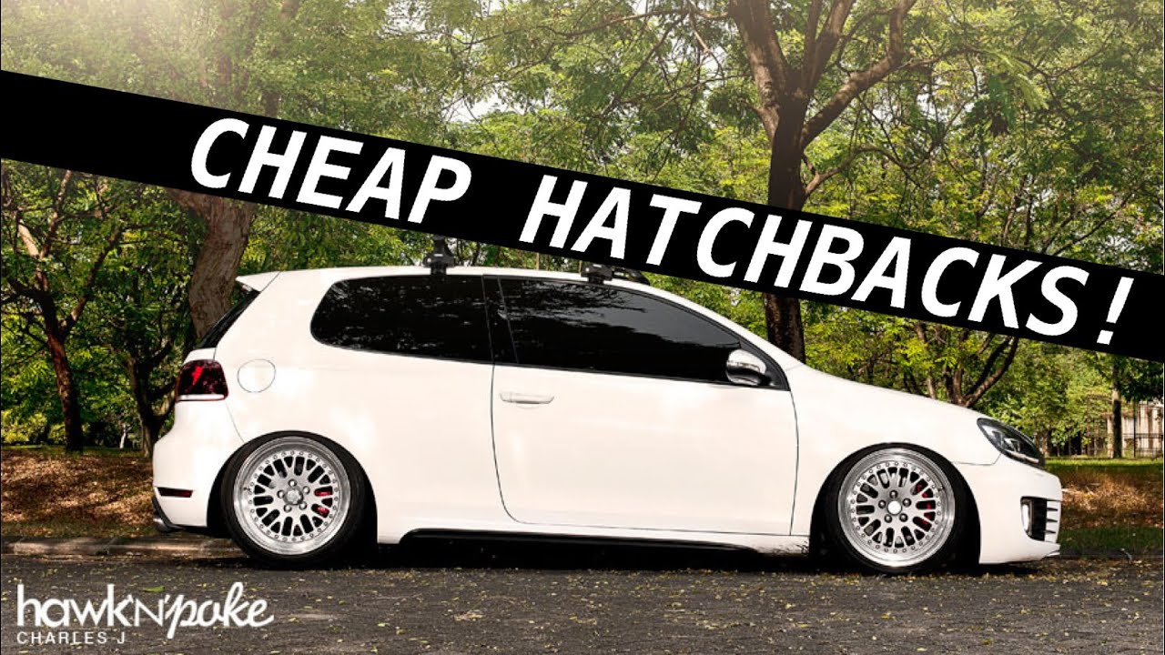 8 Dirt Cheap Hatchbacks That Are FUN & PRACTICAL!