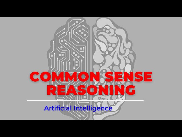 What Is Common Sense Reasoning Ai Basics Ai Online Course