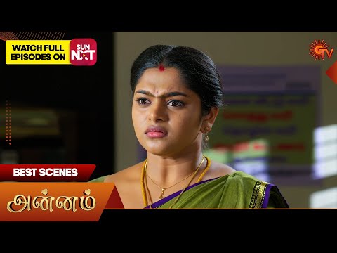 Annam - Best Scenes | 21 June 2025 | Tamil Serial | Sun TV