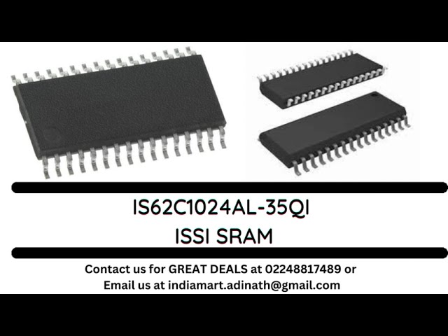 Sram IC - IS61LV25616AL-10TL SRAM Memory IC Importer from Mumbai