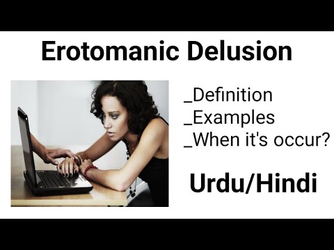 Erotomanic Delusion in Urdu/Hindi |types|#informative si