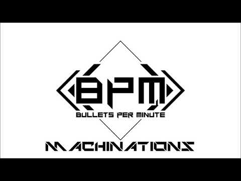[ BPM OST ] Machinations Full Version