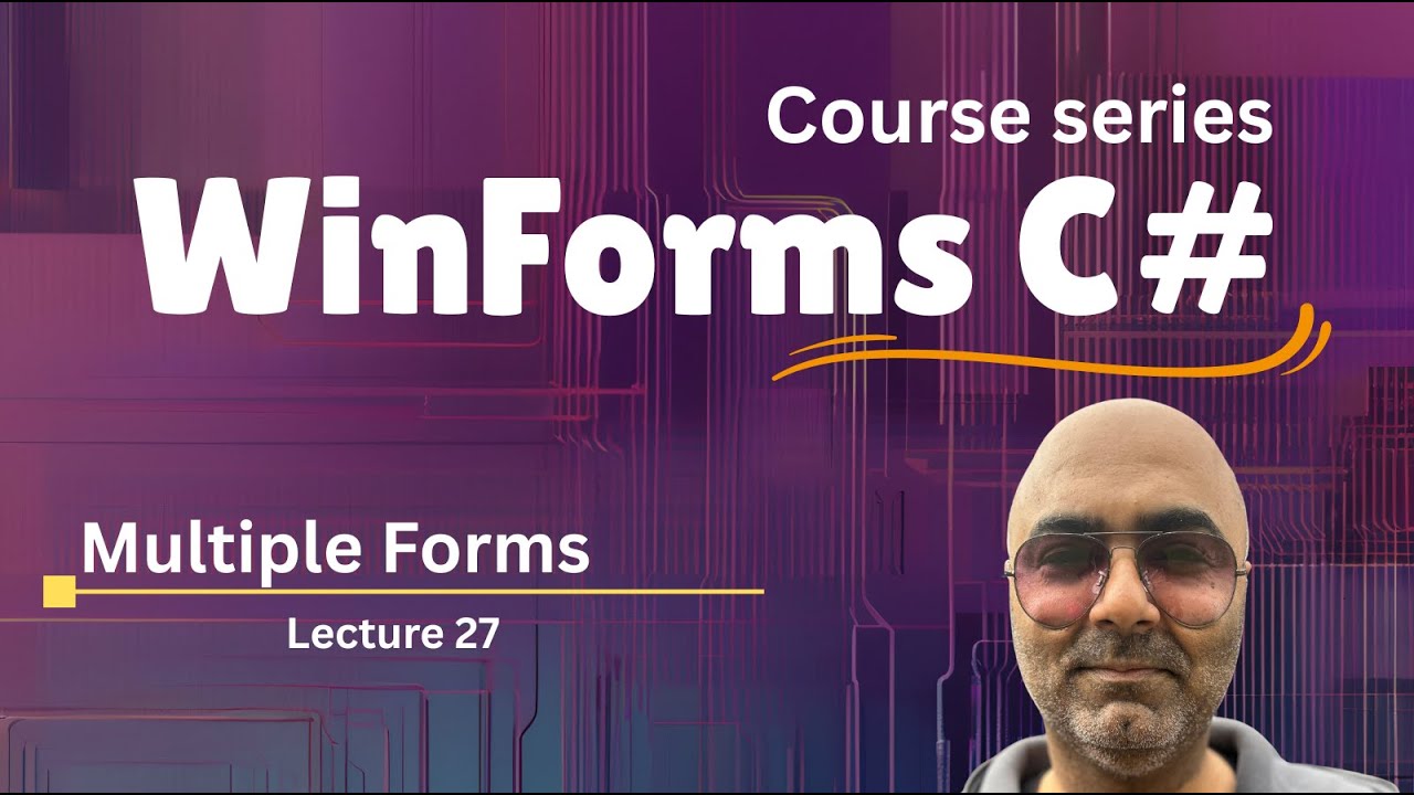 Multiple Forms in Windows Forms  | WinForms Tutorial for Beginners