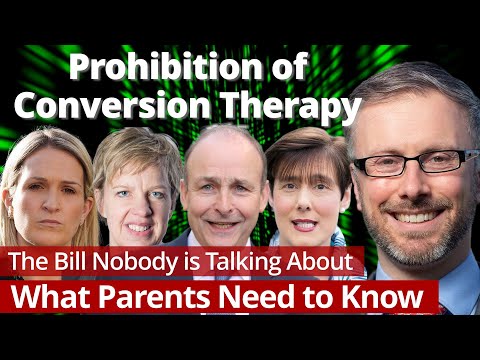 Prohibition of Conversion Therapy - The Bill Nobody is Talking About But Parents Need to Know About