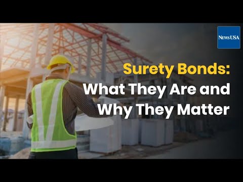 Surety Bonds: What They Are and Why They Matter | NewsUSA TV | Money