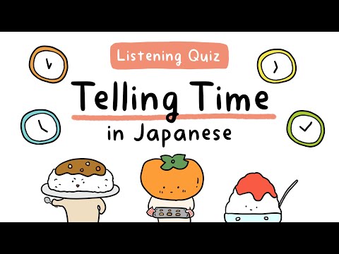 Telling Time in Japanese - Listening Quiz!