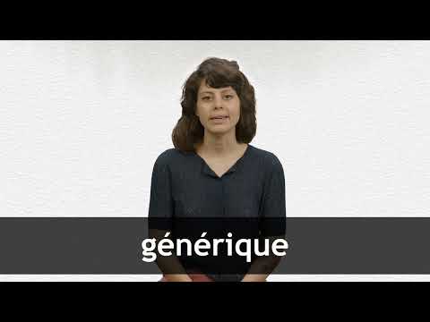 English Translation of “GÉNÉRIQUE” | Collins French-English Dictionary