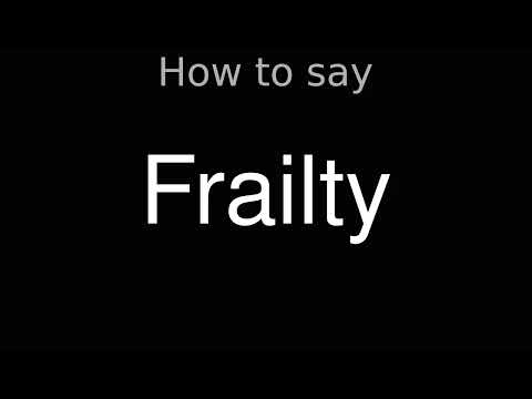 How to Pronounce correctly Frailty (Movie)