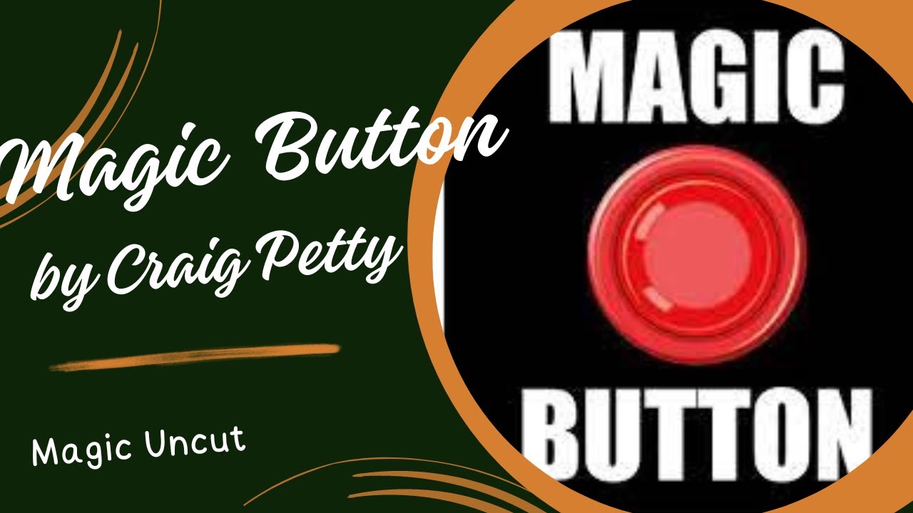 Magic Button by Craig Petty and P3 Magic - Magic Uncut #magic