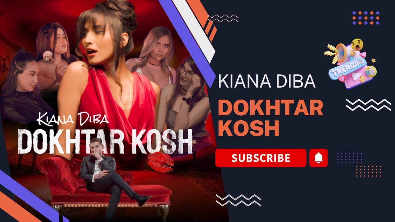 Lyrics & Translations of DOKHTAR KOSH by Diba | Popnable