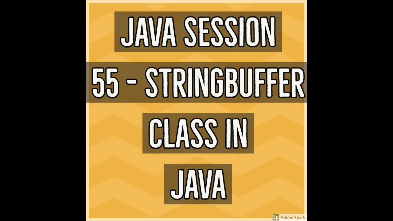Java #55 - StringBuffer class in Java