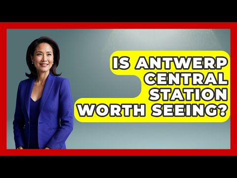 Is Antwerp Central Station Worth Seeing? - Exploring The Benelux