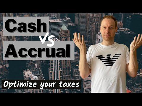 Cash Basis VS Accrual Basis (What is better for Tax optimization?)