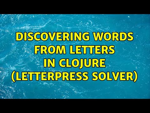 Discovering words from letters in Clojure (Letterpress Solver)